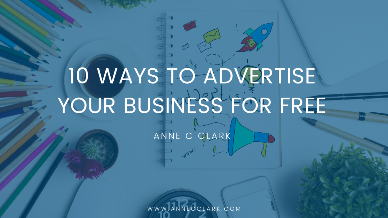 10 ways to advertise your business for free
